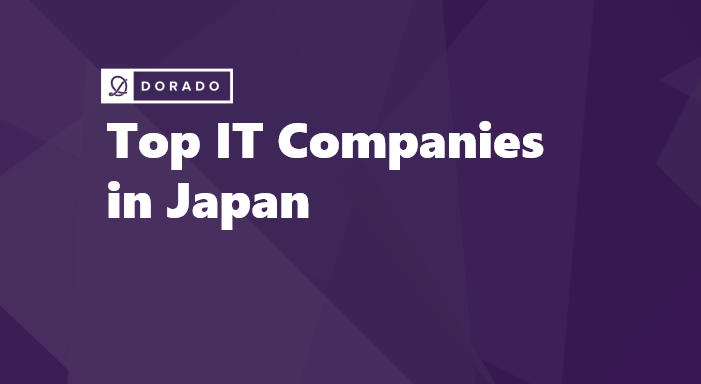 Top IT Companies in Japan: Shaping the Global Tech Scene with Innovation