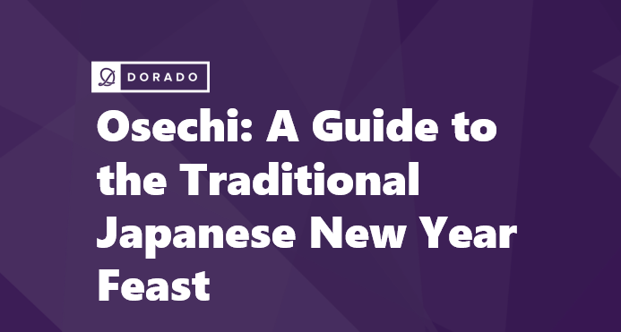 The Significance of Osechi: A Guide to the Traditional Japanese New ...